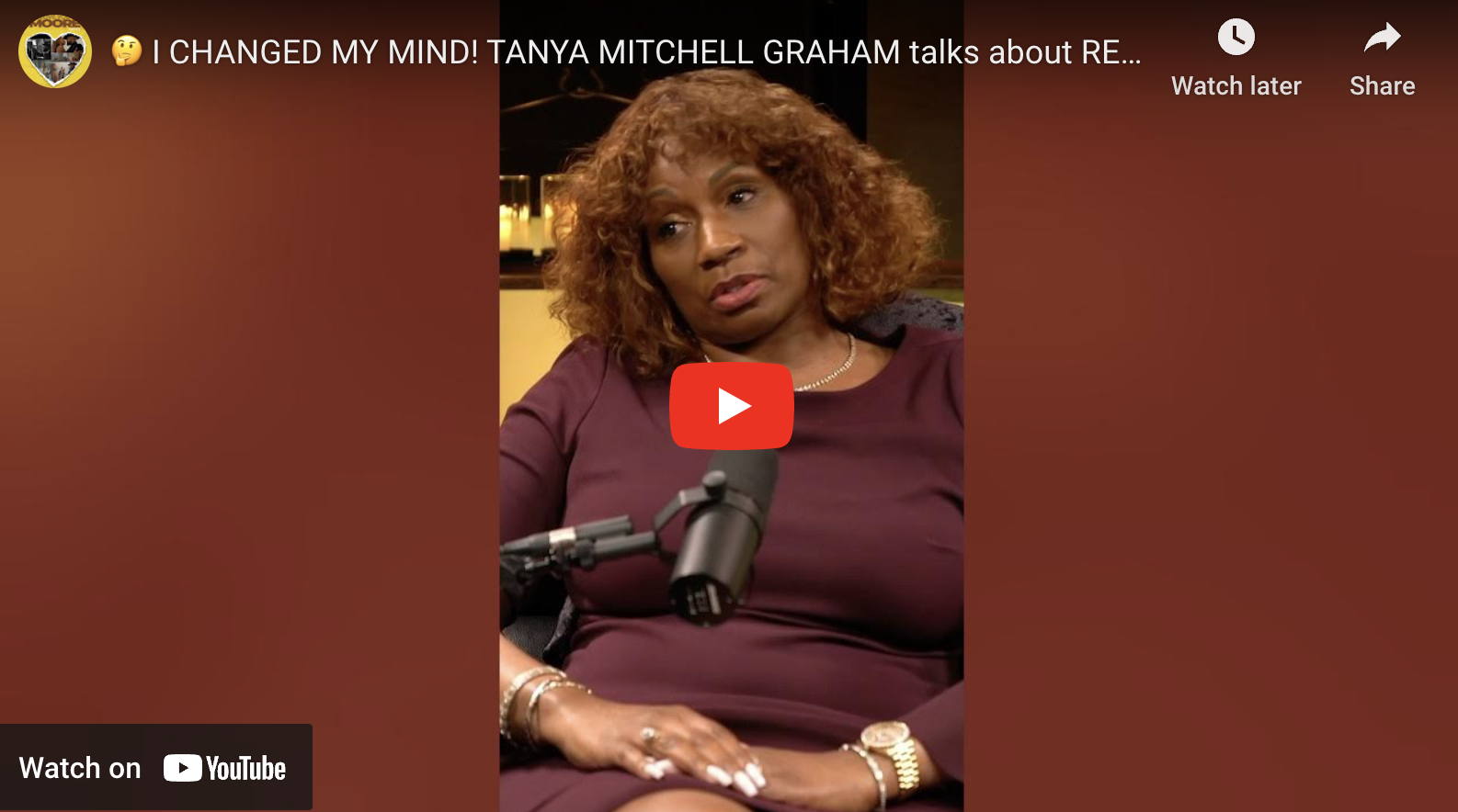 🤔 I CHANGED MY MIND! TANYA MITCHELL GRAHAM talks about RECONCILIATION ...